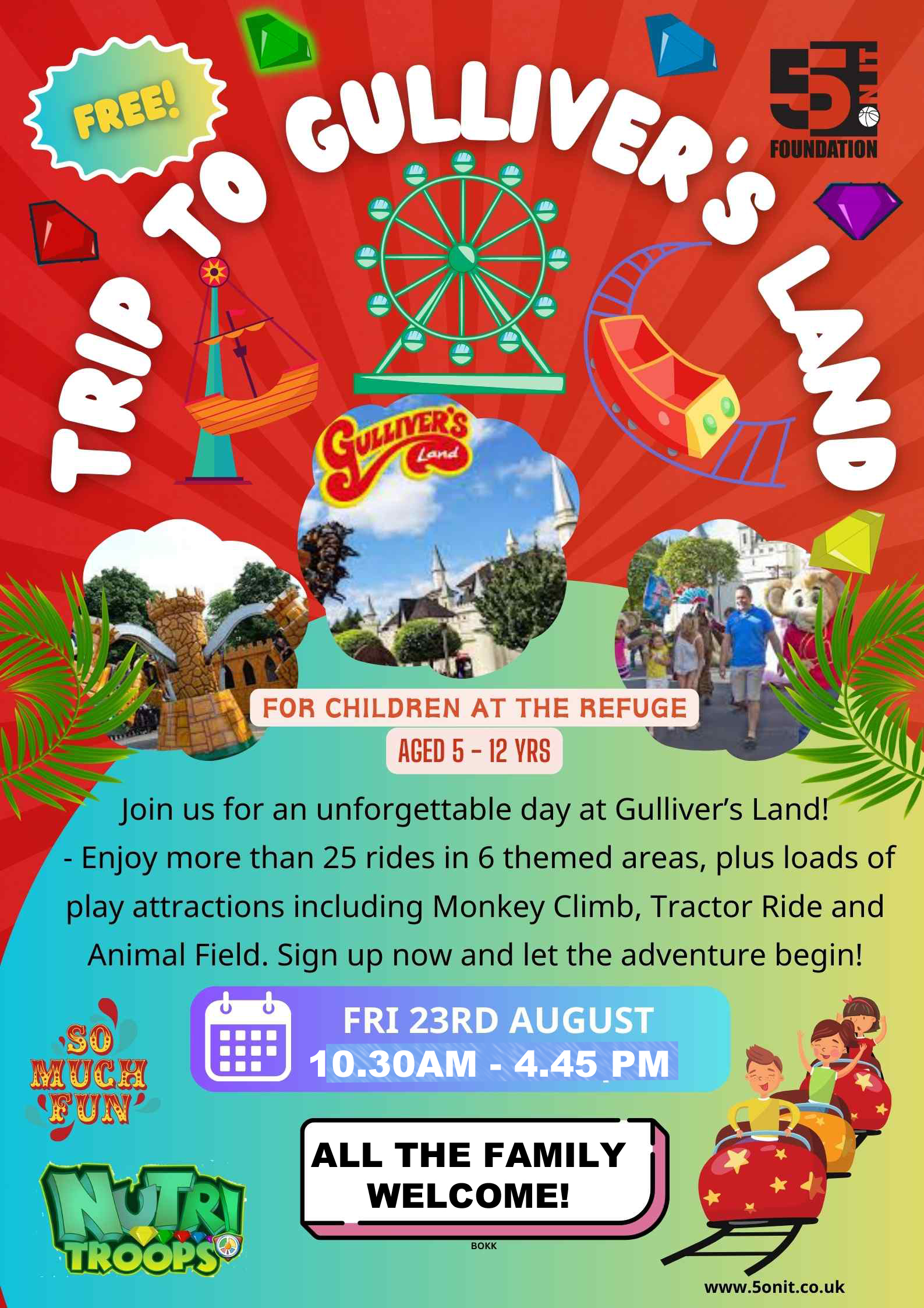 MK REFUGE – VISIT TO GULLIVER’S LAND – 5 On It Foundation